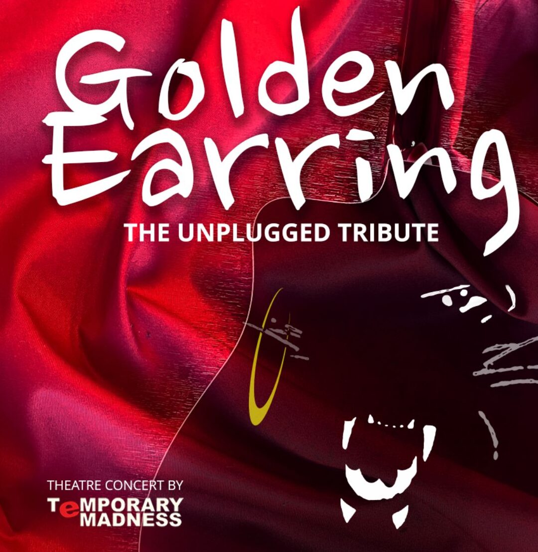GOLDEN EARRING Unplugged Tribute by TEMPORARY MADNESS | Flora Boskoop